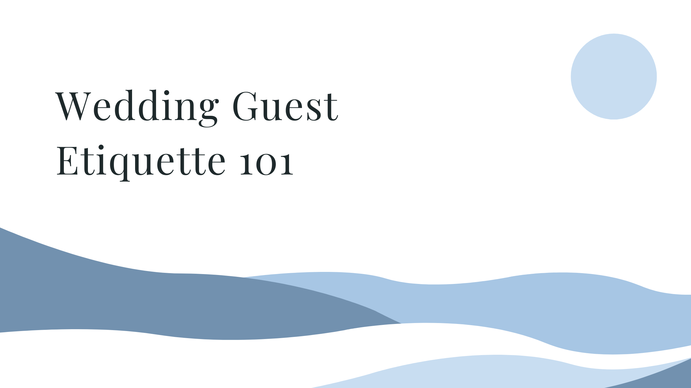 Wedding Guest Etiquette 101 - Moore & Co. Event Stylists